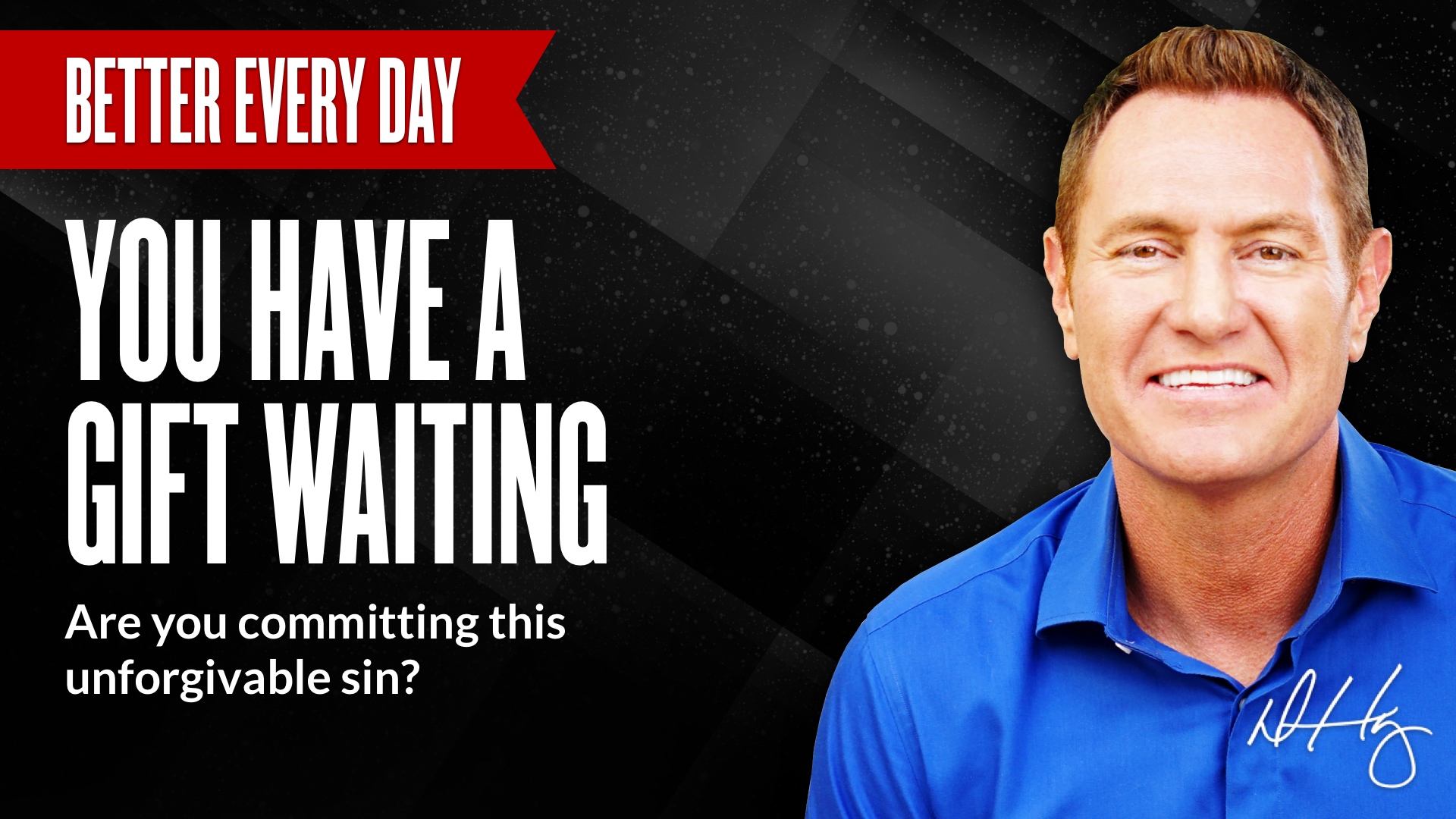 You Have a Gift Waiting - Darren Hardy